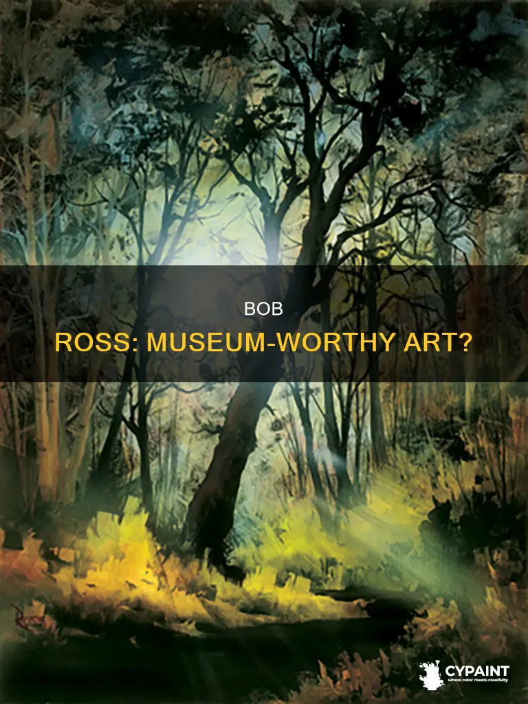 Bob Ross: Museum-Worthy Art? | CyPaint