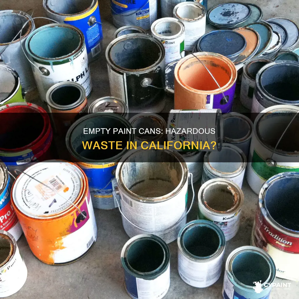 Empty Paint Cans: Hazardous Waste In California? | CyPaint