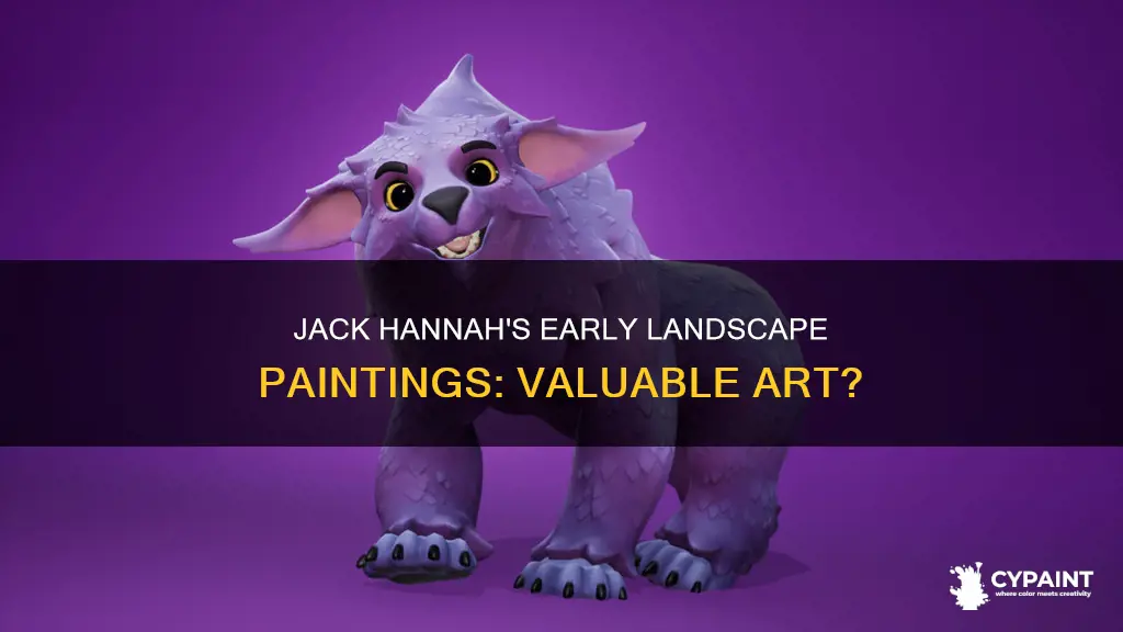 Jack Hannah's Early Landscape Paintings: Valuable Art? | CyPaint