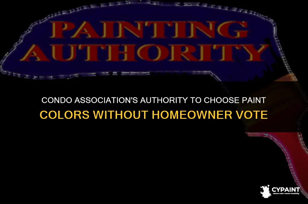 Condo Association's Authority To Choose Paint Colors Without Homeowner ...