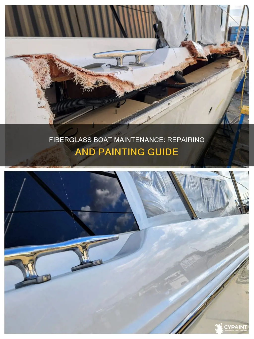 Fiberglass Boat Maintenance: Repairing And Painting Guide | CyPaint
