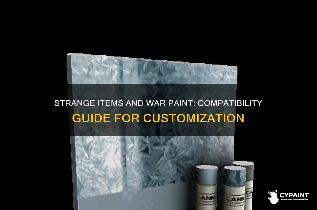Strange Items And War Paint: Compatibility Guide For Customization ...