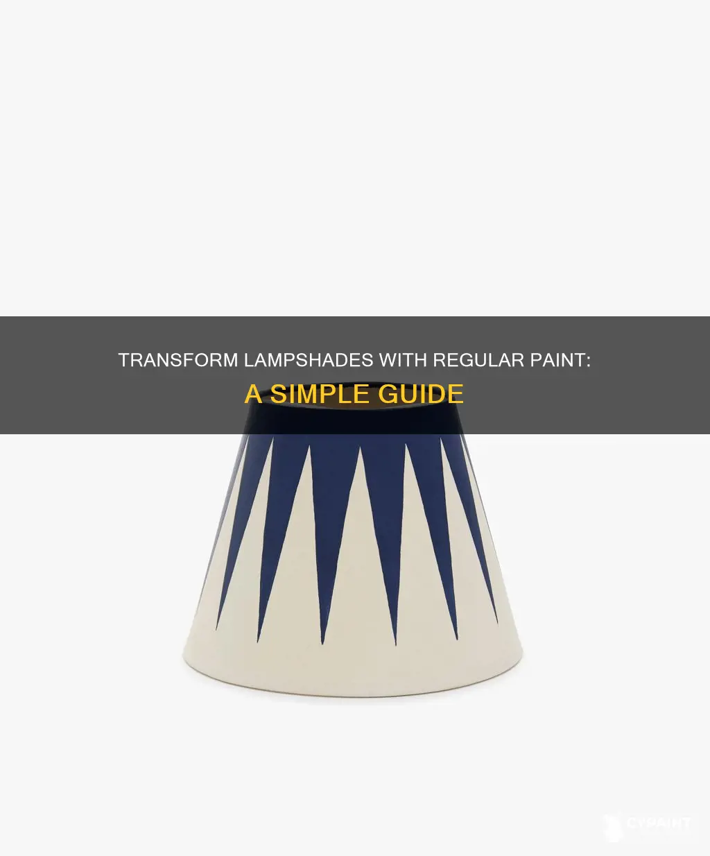 Transform Lampshades With Regular Paint: A Simple Guide | CyPaint