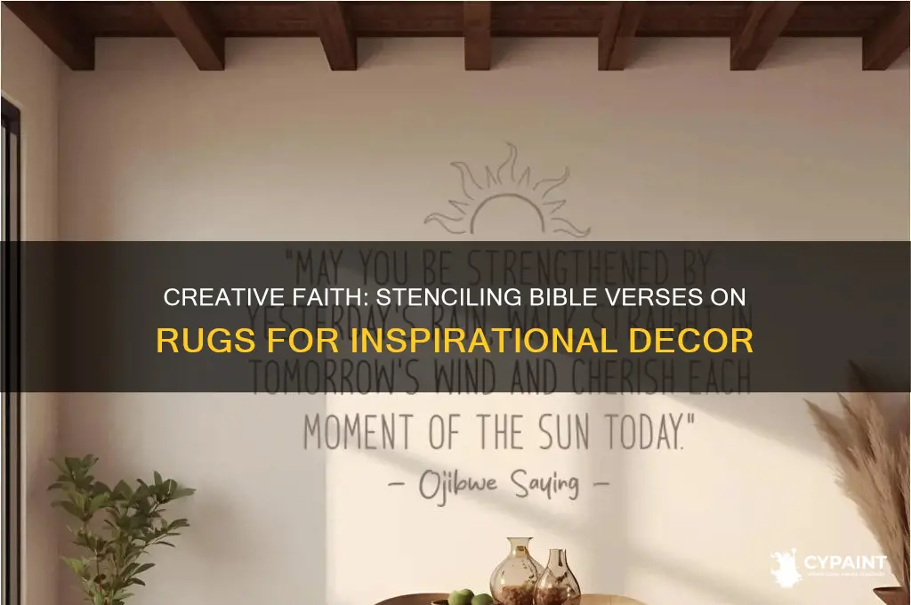 Creative Faith: Stenciling Bible Verses On Rugs For Inspirational Decor ...