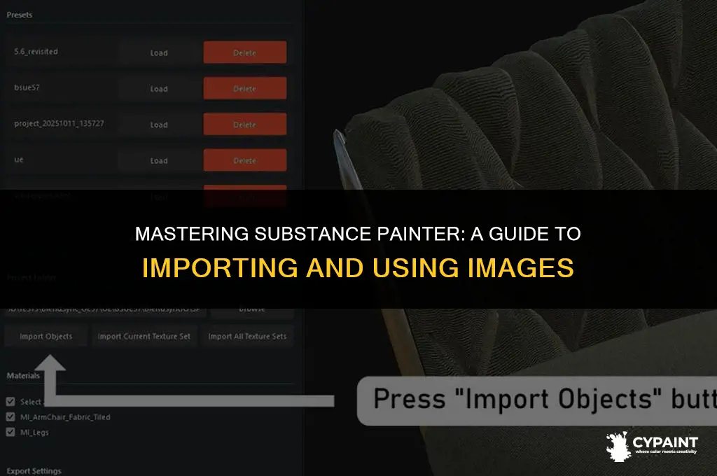 Mastering Substance Painter: A Guide To Importing And Using Images ...