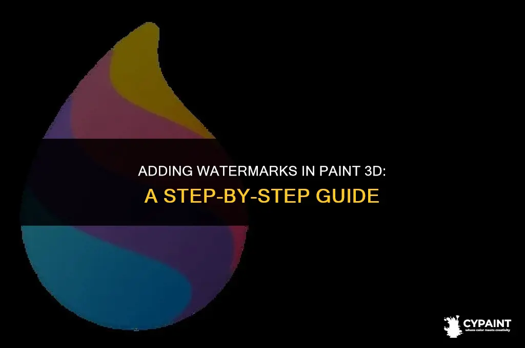 Adding Watermarks In Paint 3D: A Step-By-Step Guide | CyPaint