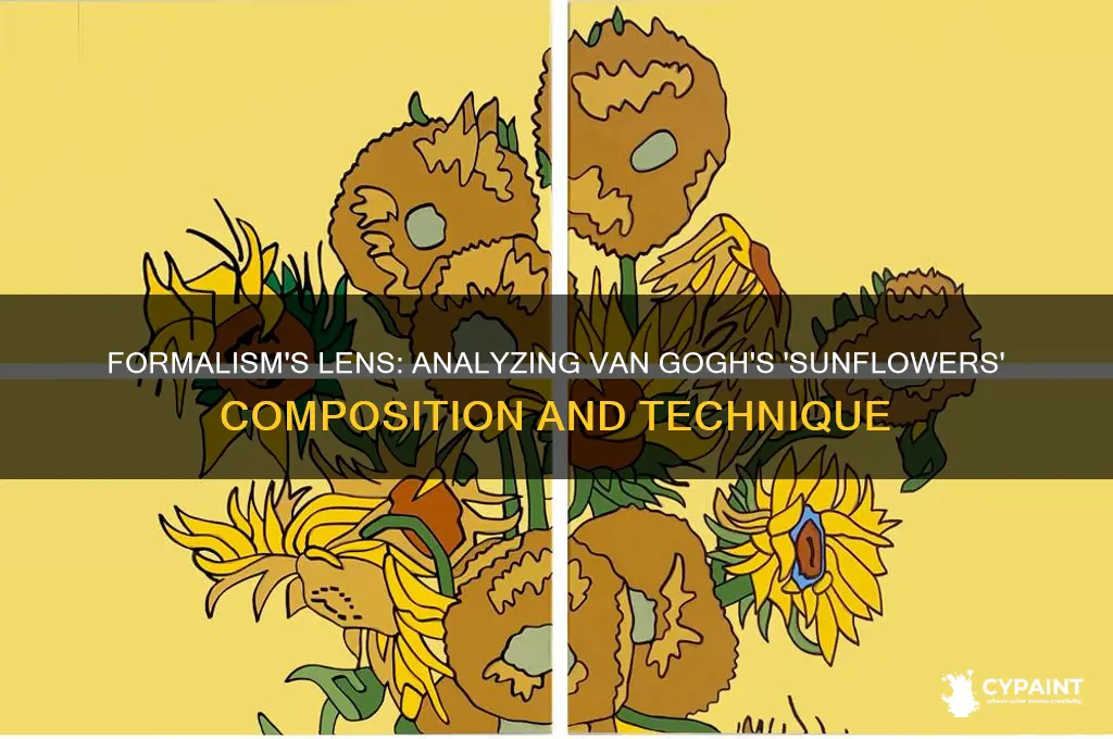 Formalism's Lens: Analyzing Van Gogh's 'Sunflowers' Composition And ...