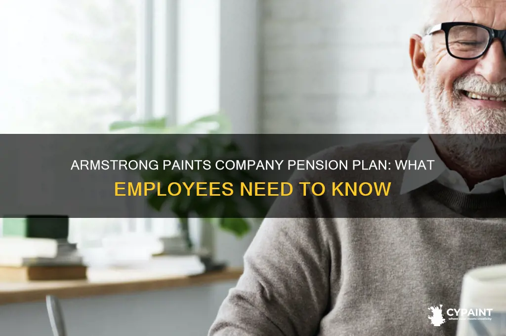 Armstrong Paints Company Pension Plan: What Employees Need To Know ...