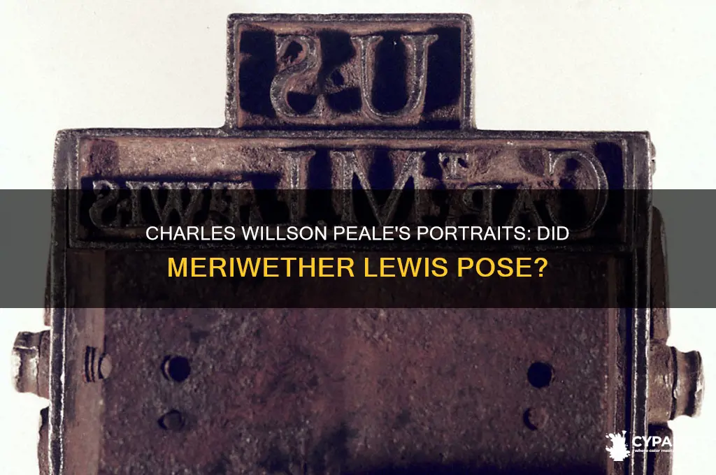 Charles Willson Peale's Portraits: Did Meriwether Lewis Pose? | CyPaint