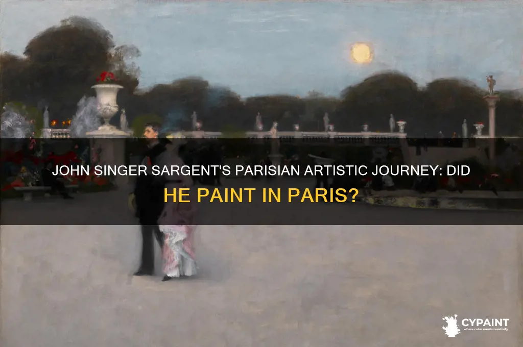 John Singer Sargent's Parisian Artistic Journey: Did He Paint In Paris ...