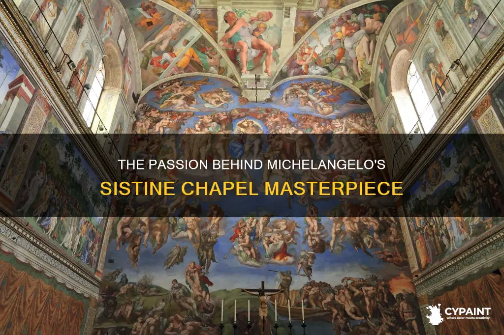 The Passion Behind Michelangelo's Sistine Chapel Masterpiece | CyPaint