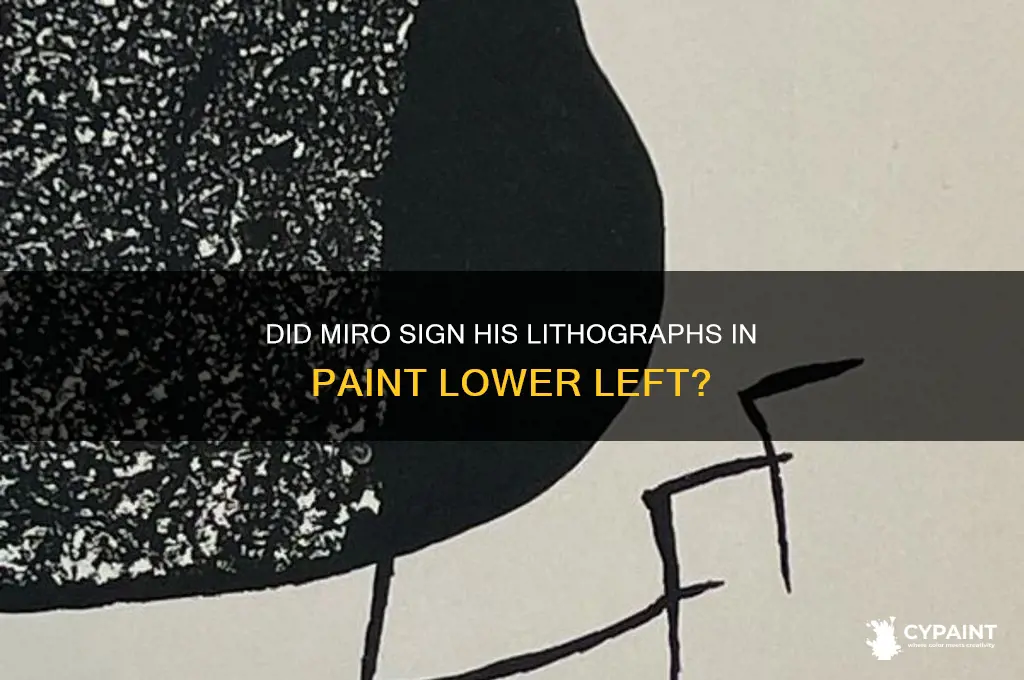 Did Miro Sign His Lithographs In Paint Lower Left? | CyPaint