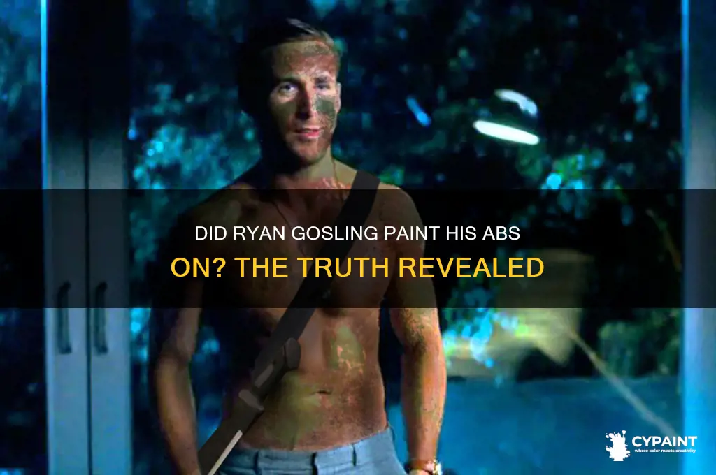 Did Ryan Gosling Paint His Abs On? The Truth Revealed | CyPaint