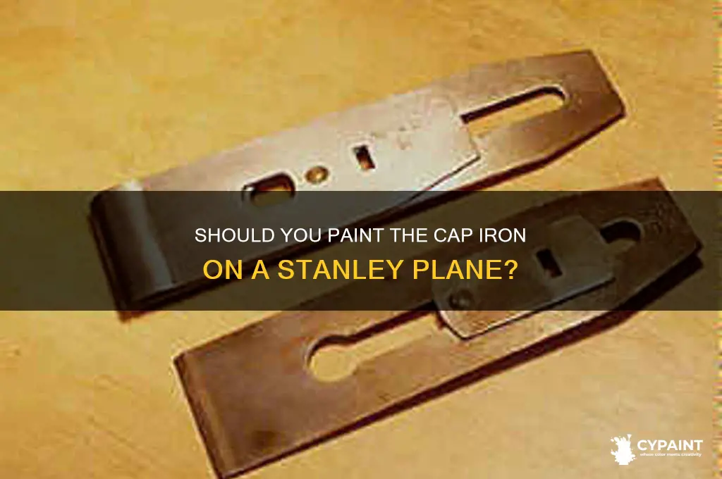 Should You Paint The Cap Iron On A Stanley Plane? | CyPaint