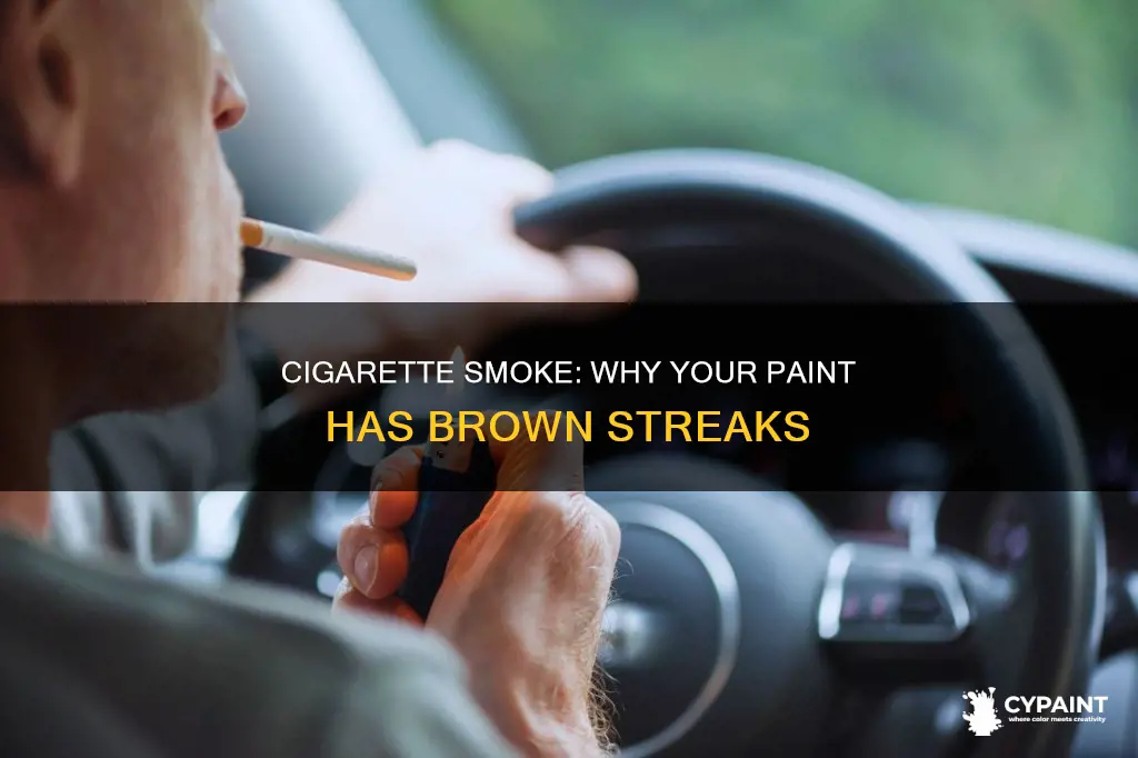Cigarette Smoke: Why Your Paint Has Brown Streaks | CyPaint