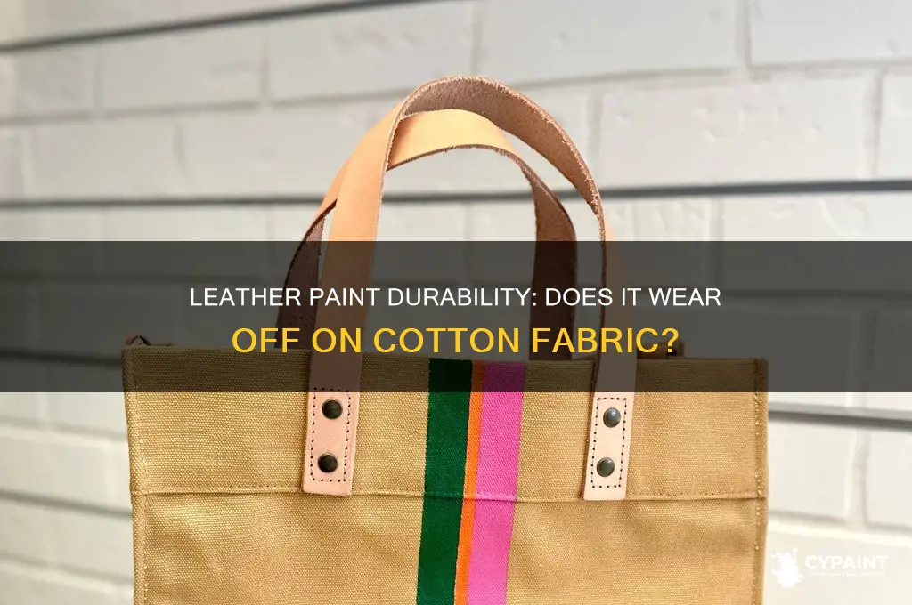 Leather Paint Durability: Does It Wear Off On Cotton Fabric? | CyPaint
