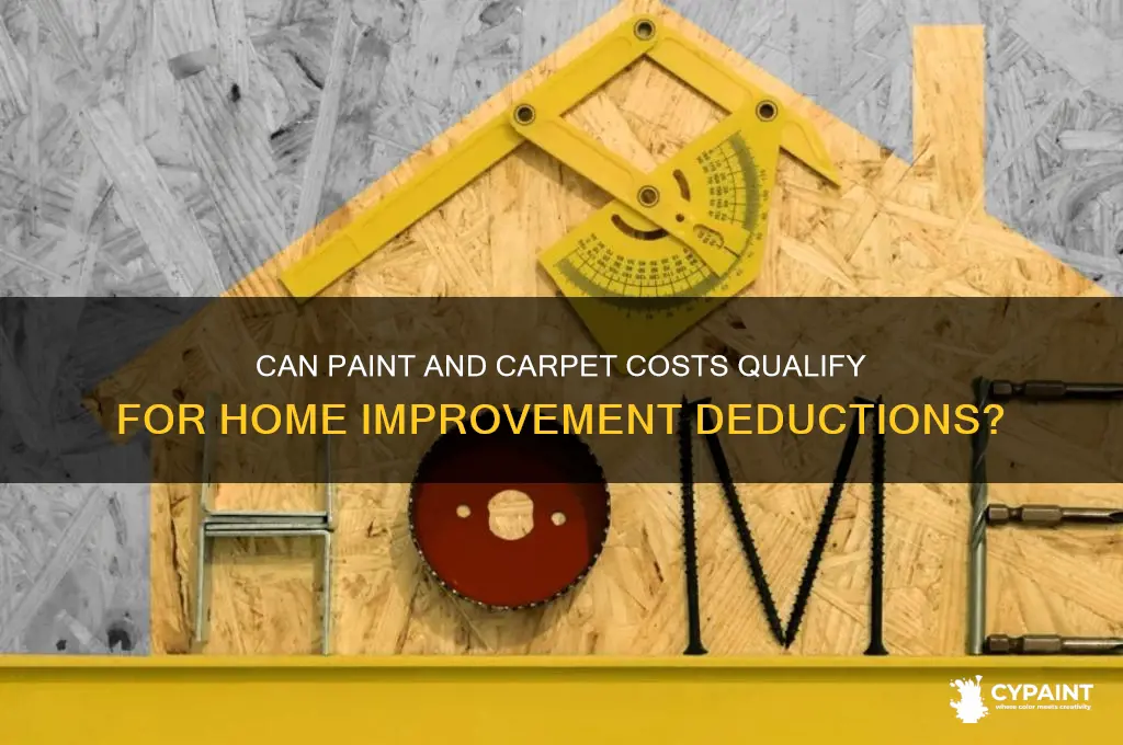 Can Paint And Carpet Costs Qualify For Home Improvement Deductions ...