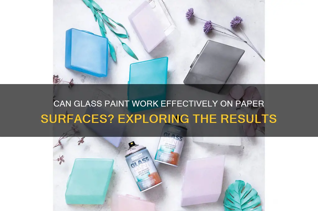 Can Glass Paint Work Effectively On Paper Surfaces? Exploring The ...