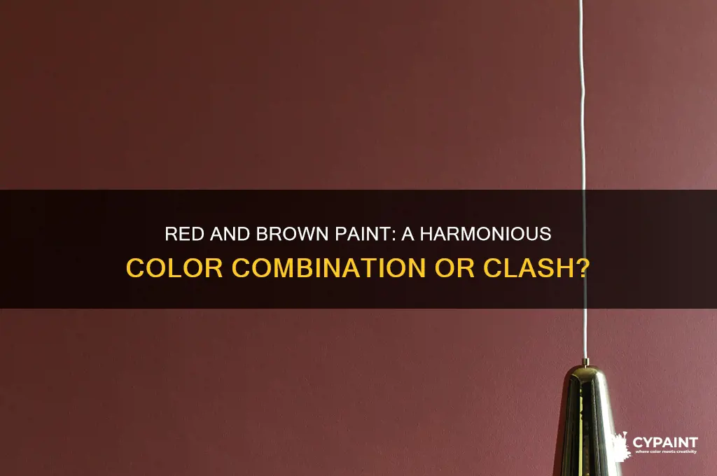 Red And Brown Paint: A Harmonious Color Combination Or Clash? | CyPaint
