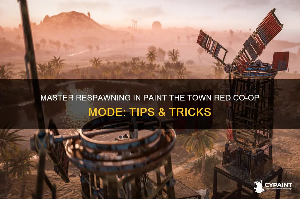 Master Respawning In Paint The Town Red Co-Op Mode: Tips & Tricks | CyPaint