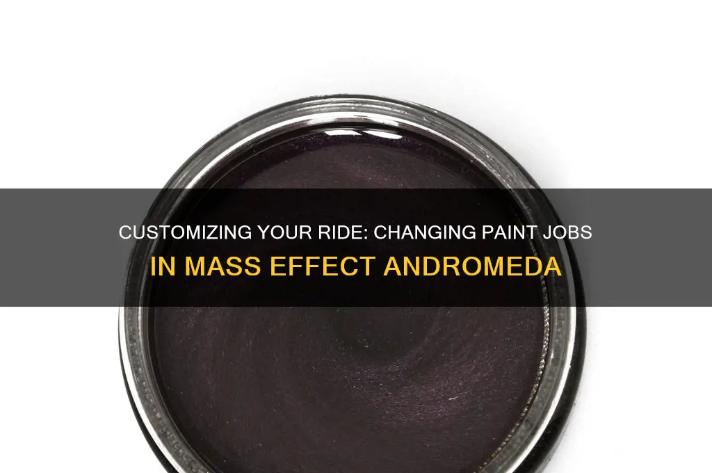 Customizing Your Ride: Changing Paint Jobs In Mass Effect Andromeda ...