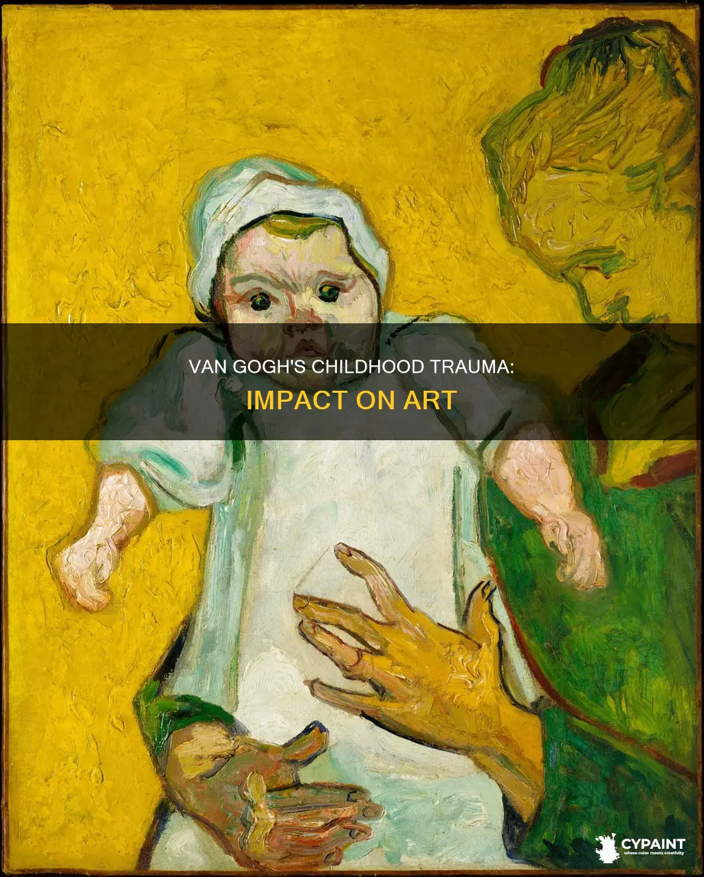 Van Gogh's Childhood Trauma: Impact On Art | CyPaint
