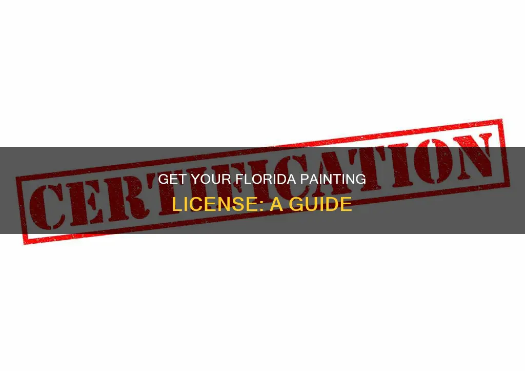 Get Your Florida Painting License: A Guide | CyPaint