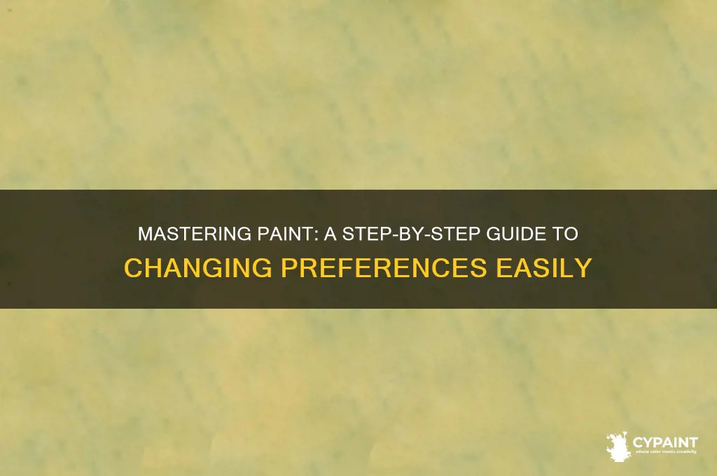 Mastering Paint: A Step-By-Step Guide To Changing Preferences Easily ...