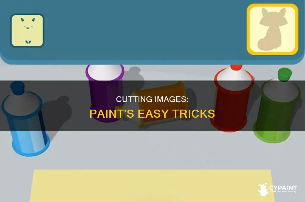 Cutting Images: Paint's Easy Tricks | CyPaint