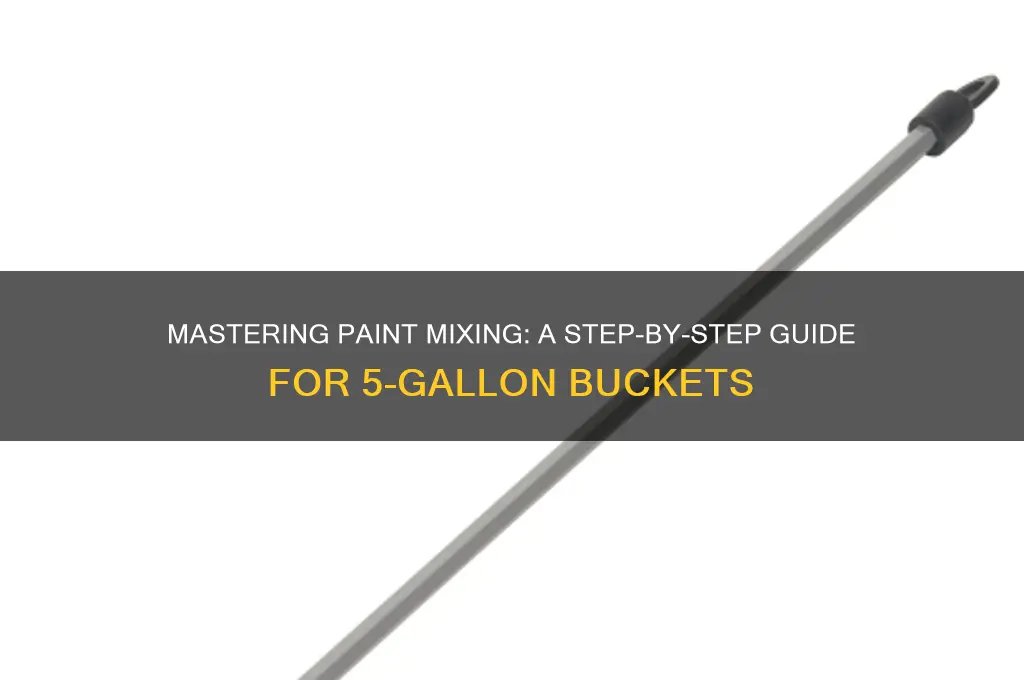 Mastering Paint Mixing: A Step-By-Step Guide For 5-Gallon Buckets | CyPaint