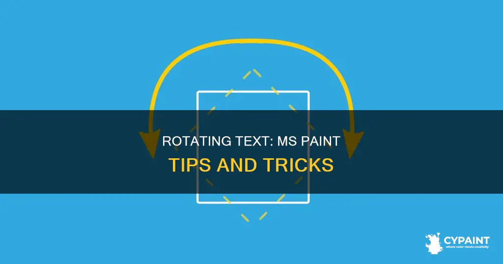 Rotating Text: Ms Paint Tips And Tricks | CyPaint