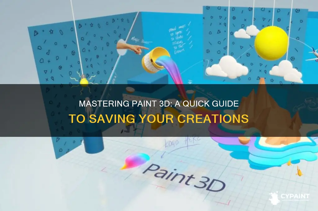 Mastering Paint 3D: A Quick Guide To Saving Your Creations | CyPaint