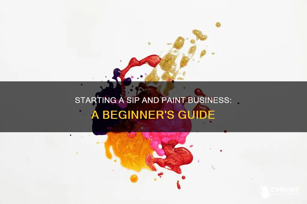 Starting A Sip And Paint Business: A Beginner's Guide | CyPaint