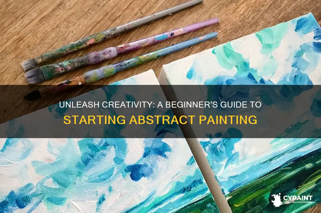 Unleash Creativity: A Beginner’S Guide To Starting Abstract Painting ...
