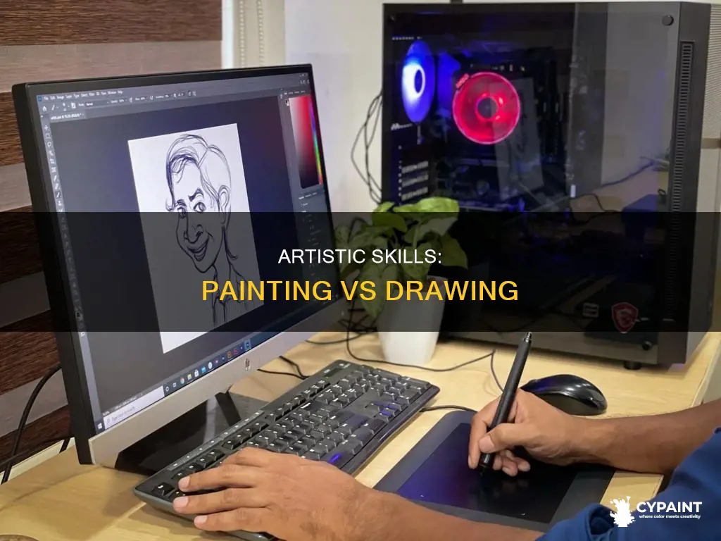 Artistic Skills: Painting Vs Drawing | CyPaint
