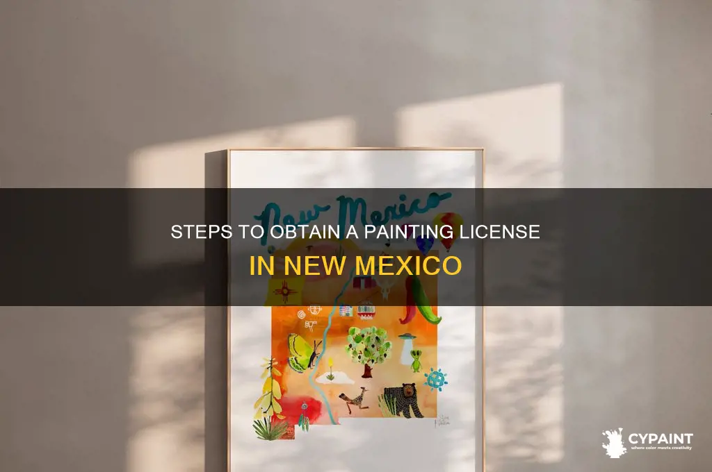 Steps To Obtain A Painting License In New Mexico | CyPaint