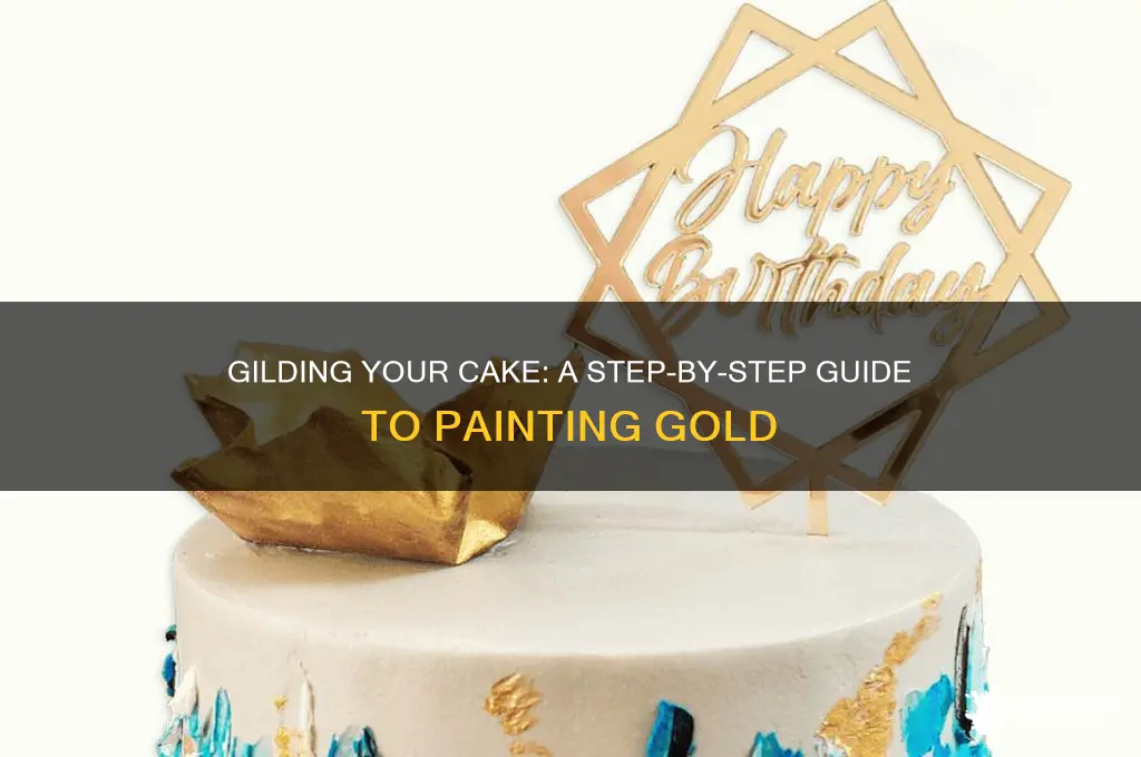 Gilding Your Cake: A Step-By-Step Guide To Painting Gold | CyPaint