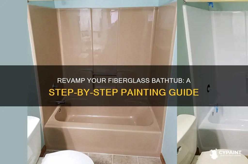 Revamp Your Fiberglass Bathtub: A Step-By-Step Painting Guide | CyPaint