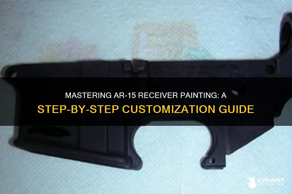Mastering Ar-15 Receiver Painting: A Step-By-Step Customization Guide ...
