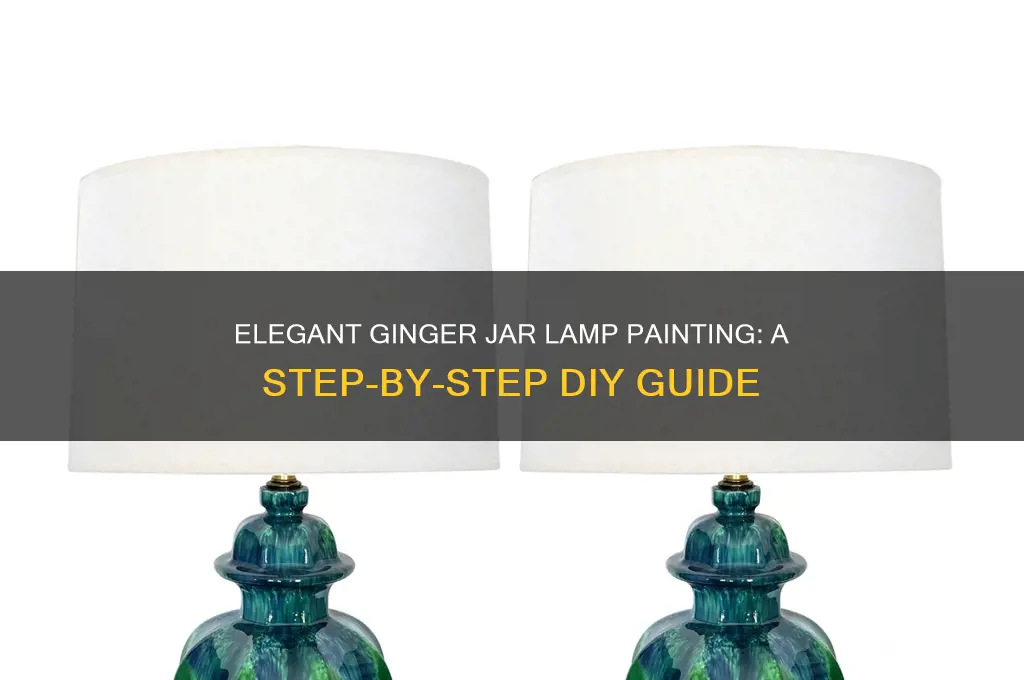 Elegant Ginger Jar Lamp Painting: A Step-By-Step Diy Guide | CyPaint