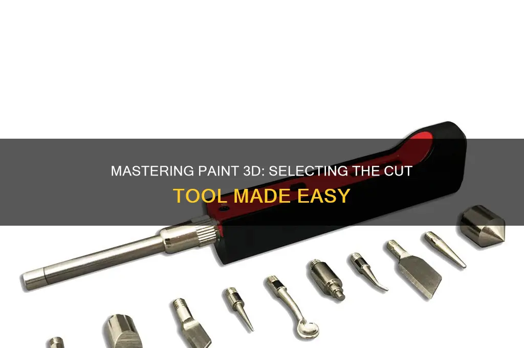 Mastering Paint 3D: Selecting The Cut Tool Made Easy | CyPaint