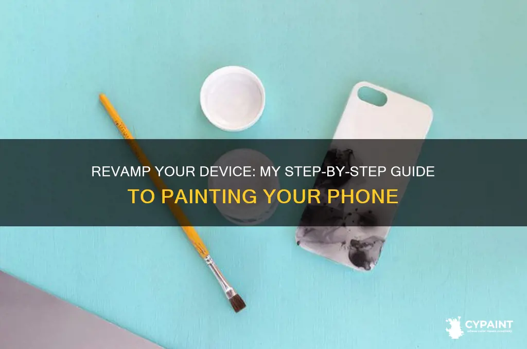 Revamp Your Device: My Step-By-Step Guide To Painting Your Phone | CyPaint
