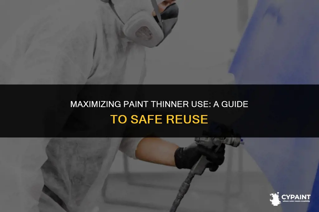 Maximizing Paint Thinner Use: A Guide To Safe Reuse | CyPaint