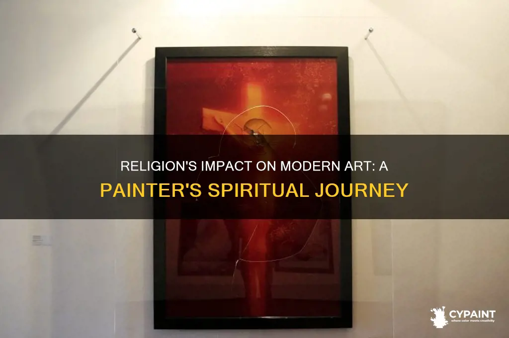 Religion's Impact On Modern Art: A Painter's Spiritual Journey | CyPaint
