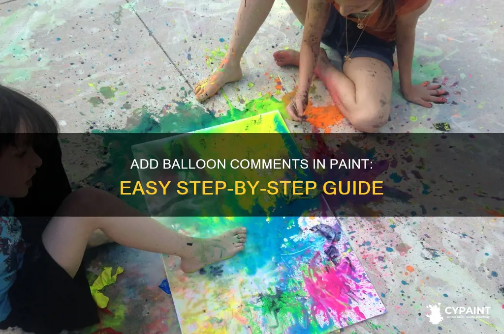 Add Balloon Comments In Paint: Easy Step-By-Step Guide | CyPaint