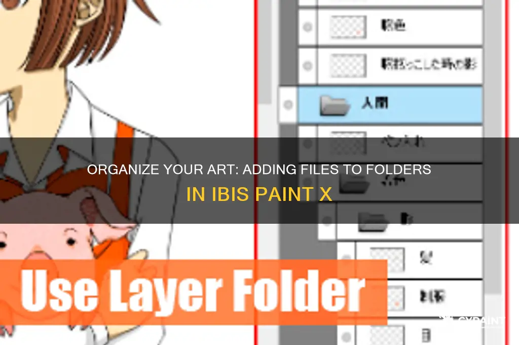 Organize Your Art: Adding Files To Folders In Ibis Paint X | CyPaint