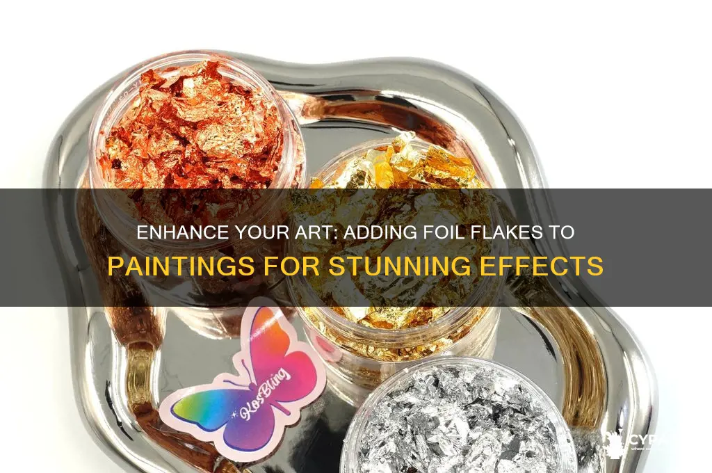 Enhance Your Art: Adding Foil Flakes To Paintings For Stunning Effects ...