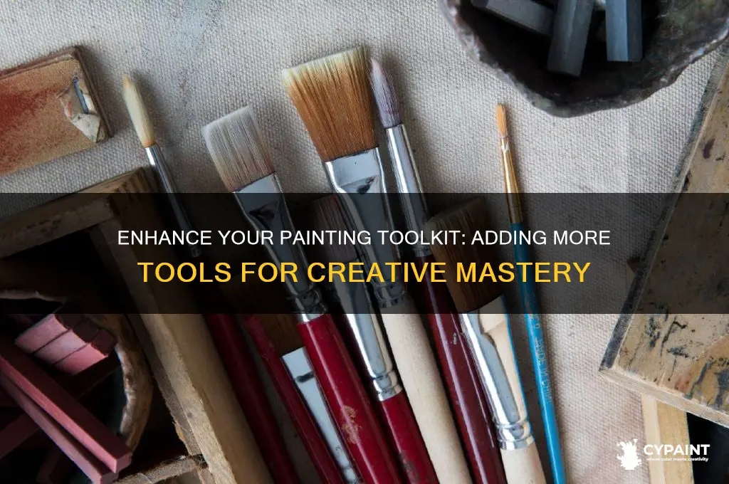Enhance Your Painting Toolkit: Adding More Tools For Creative Mastery ...