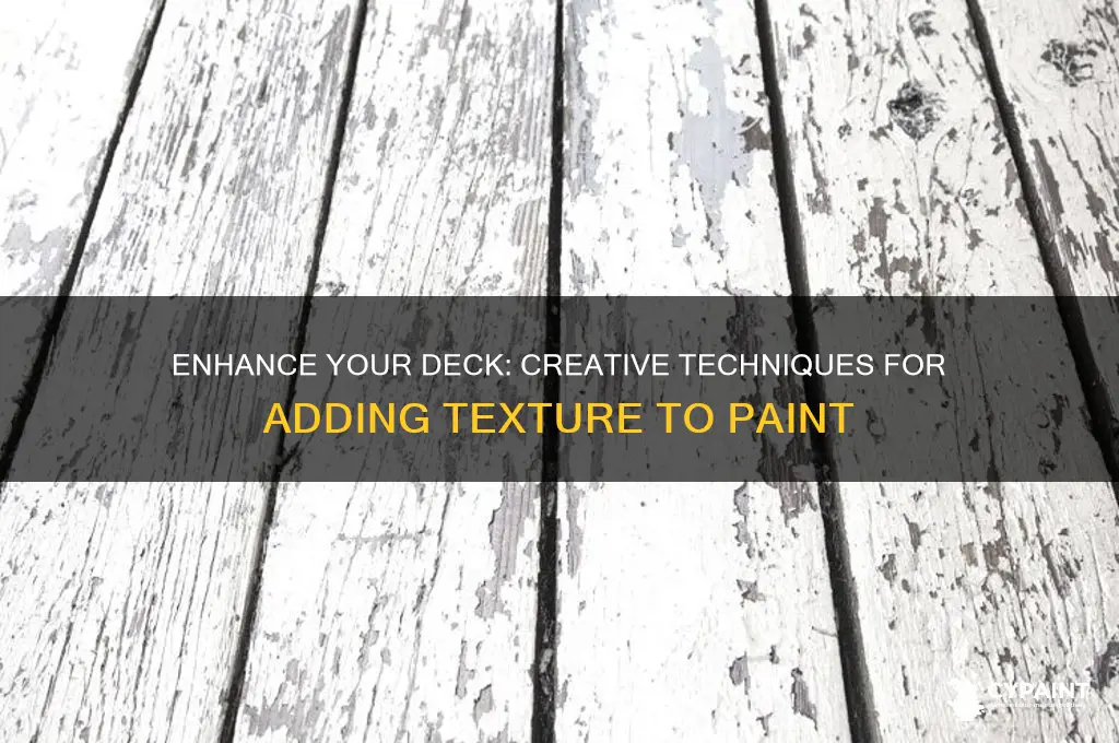 Enhance Your Deck: Creative Techniques For Adding Texture To Paint ...