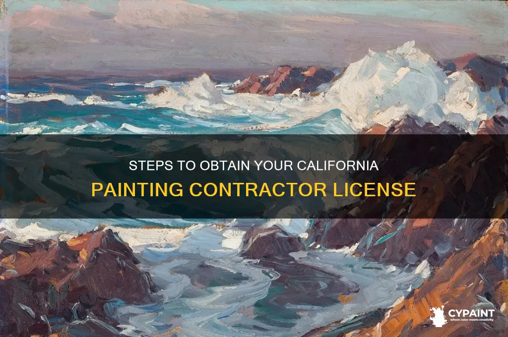 Steps To Obtain Your California Painting Contractor License | CyPaint